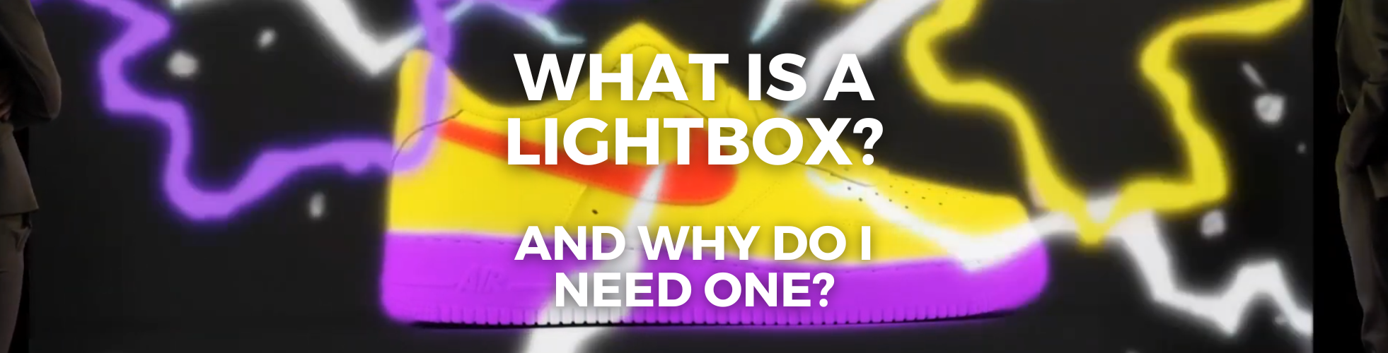 What is a Lightbox? And Why Do I Need One for Trade Shows?